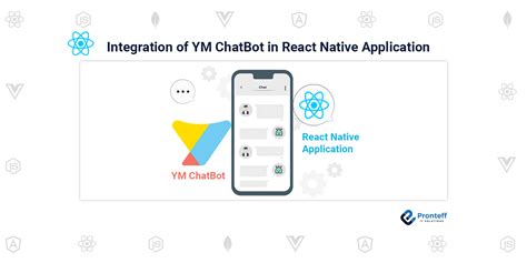 integration of ym chatbot in react native application