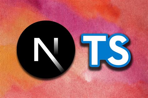 using next js with typescript logrocket blog