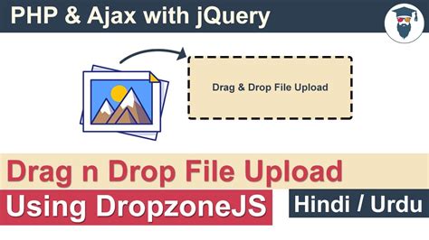 php ajax drag and drop file upload with dropzonejs tutorial in hindi