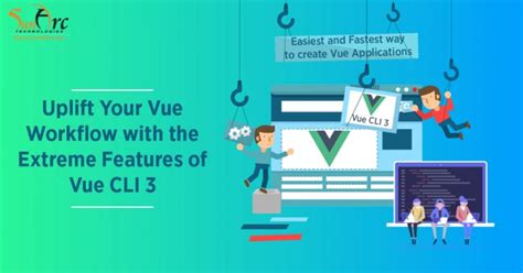 blog new features in vue cli 3 sunarc technologies