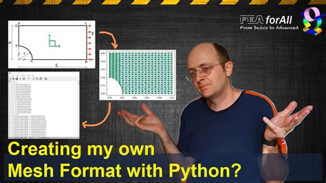 creating my own mesh format in python fun fea learning project