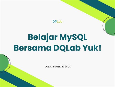 Belajar Mysql Tools Wajib Bagi Praktisi Data