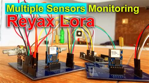 reyax lora based multiple sensors monitoring using arduino