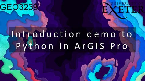 introduction to python in arcgis pro youtube