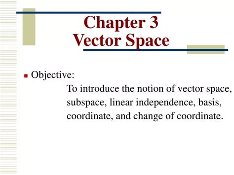 Ppt Chapter 3 Vector Space Powerpoint Presentation Free Download