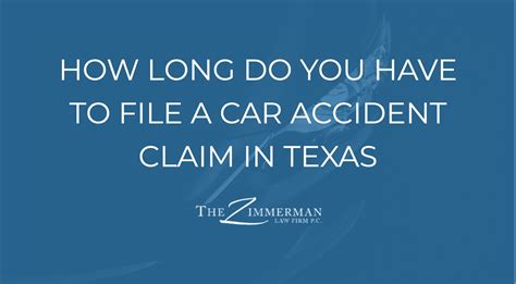 How Long Do You Have To File A Car Accident Claim In Texas The