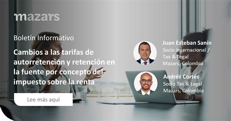 Cambios A Las Tarifas De Autorretención Y Retención En La Fuente Por