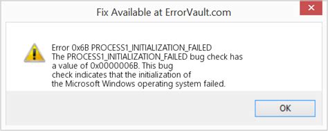how to fix error 0x6b process1 initialization failed the process1