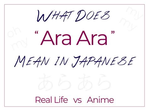 What Does “ara Ara” Mean In Japanese Anime Vs Real Life