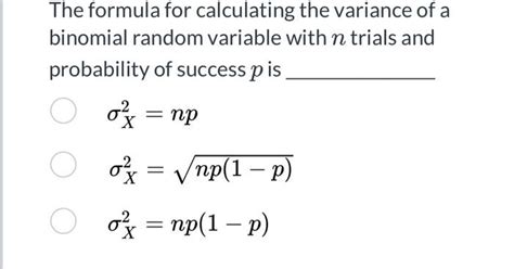 Solved The Formula For Calculating The Variance Of A