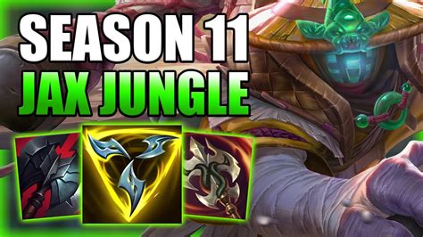Jax Jungle With The Perfect Early Game Season 11 Jax Jungle Gameplay