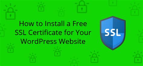 How To Install A Free Ssl Certificate For Your Wordpress Website Premio