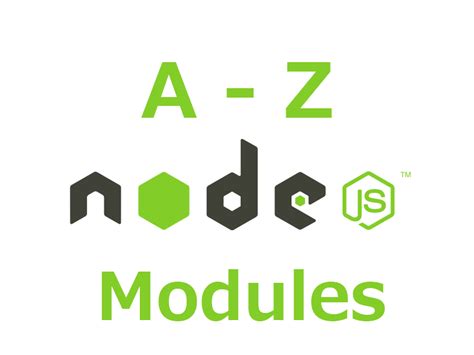 a to z list of useful node js modules codementor