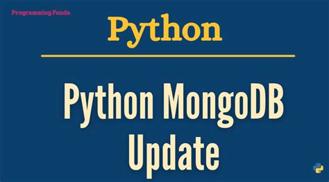 Python Mongodb Update Programming Funda