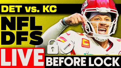 Nfl Dfs Showdown Live Before Lock Lions Chiefs Tnf Week 1 Picks Youtube