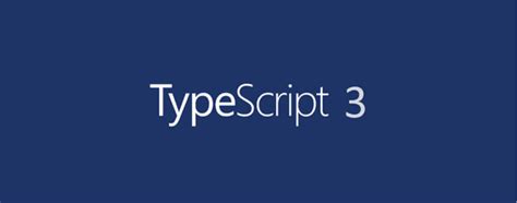 6 useful typescript 3 features you need to know building spas