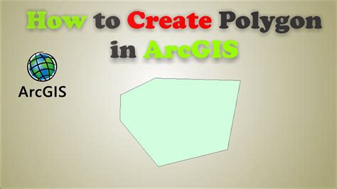 how to create polygon in arcgis youtube