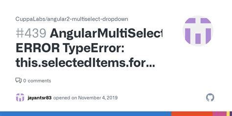 angularmultiselect 120 error typeerror lecteditems foreach