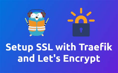 Setup Ssl With Traefik And Lets Encrypt Thomas Venturini