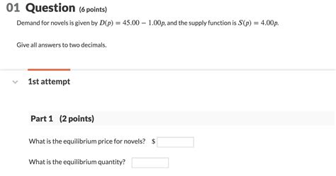 Solved 01 Question 6 Points Demand For Novels Is Given By