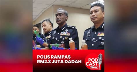 Polis Rampas Rm2 3 Juta Dadah Tahan 11 Penjawat Awam Sinar Harian