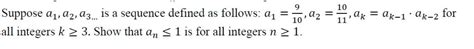 solved suppose a1 a2 a3 is a sequence defined as follows