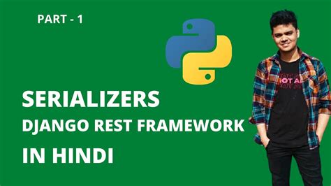 django rest framework part 1 serializers hindi youtube