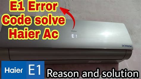Haier Dc Inverter Split Air Conditioner E7 Error Solve In 42 Off