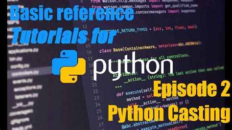 python tutorial guide 2 python variable casting all