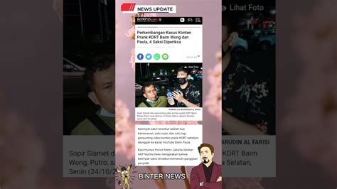 4 Saksi Di Periksa Dalam Lanjutan Kasus Konten Prank Kdrt Baim Wong Dan