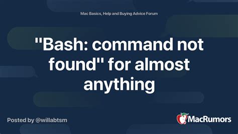 bash command not found for almost anything macrumors forums