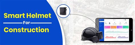 smart helmet for construction firm smart hard hat solutions
