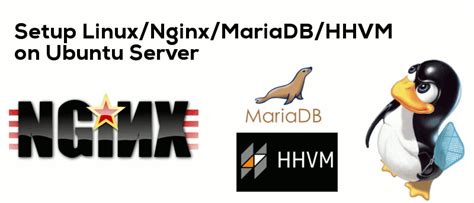 comment configurer la pile lemh linux nginx mariadb hhvm dans