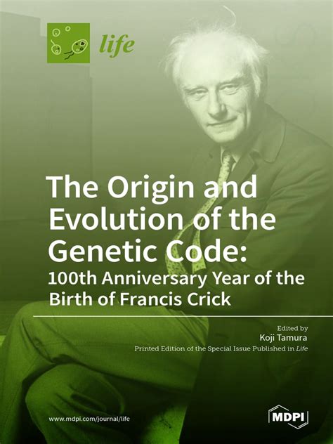 The Origin And Evolution Of The Genetic Code 1th Anniversary Year Of