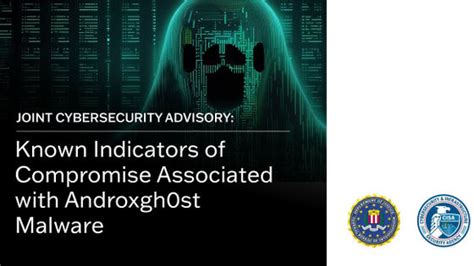 Fbi Warns About Malware ``androxgh0st That Steals Authentication