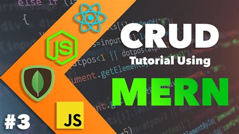 crud tutorial using mern stack mongodb reactjs nodejs [part 3