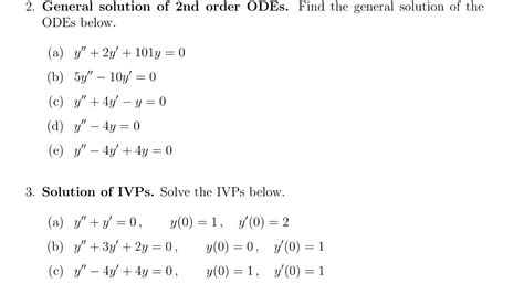 solved general solution of 2nd order odes find the general