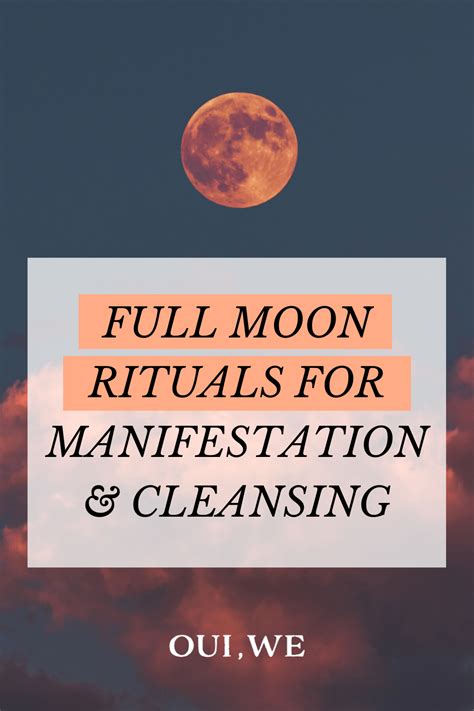 How To Perform Full Moon Rituals For Manifestation And Release — Oui We
