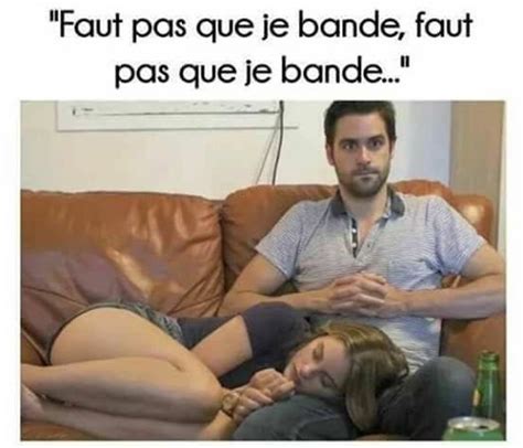Faut Pas Que Je Bande Image Drole à Découvrir Sur V D R Les