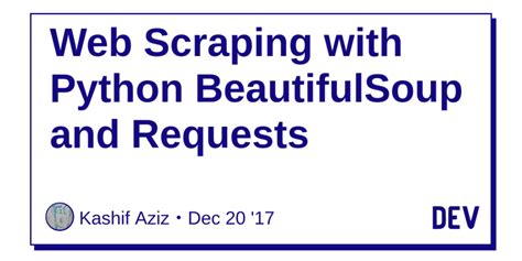 web scraping with python beautifulsoup and requests dev