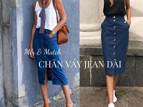 Hướng Dẫn Cách Mix Chân Váy Jean Dài đơn Giản Mà đẹp