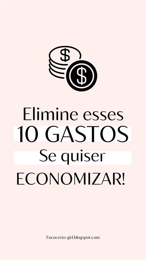 Elimine Esses 10 Gastos Se Quiser Economizar Mais Dinheiro Como