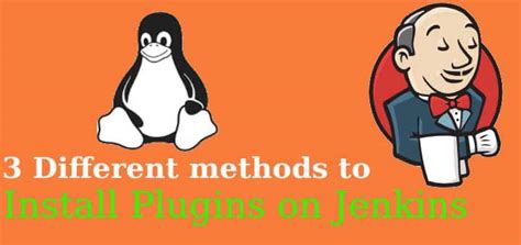 3 methods to install plugins on jenkins server linuxtechlab