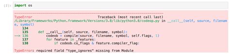 jupyter lab notebook can t import due to required field type ignores