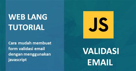 membuat form validasi email dengan menggunakan javascript sahretech