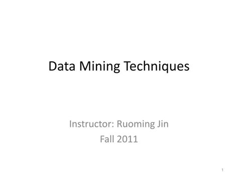 Ppt Data Mining Techniques Powerpoint Presentation Free Download
