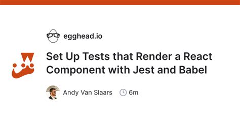 set up tests that render a react component with jest and babel