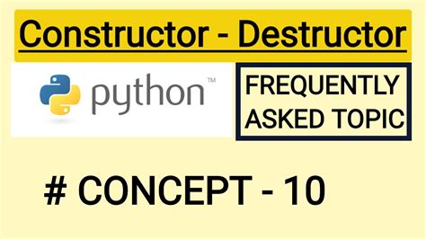 oop s concept in python constructor destructor in python cbse
