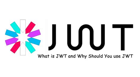 what is json web tokens jwt and why should you use jwt