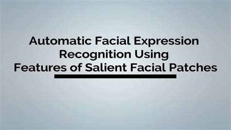 Automatic Facial Expression Recognition Using Features Of Salient